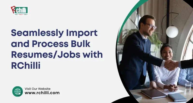 How Can RChilli Bulk Data Importer Fit Into Your Business?